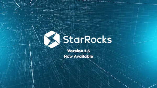 Announcing StarRocks Version 2.5
